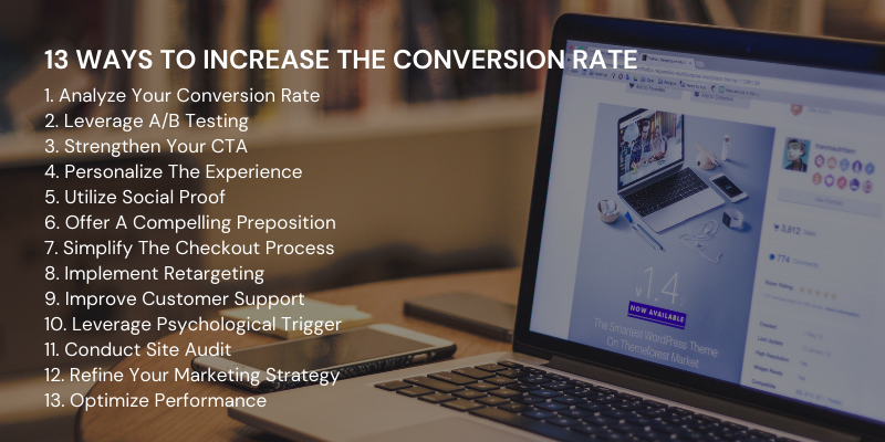 How To Increase Conversion Rate: Top 13 Tactics That Work